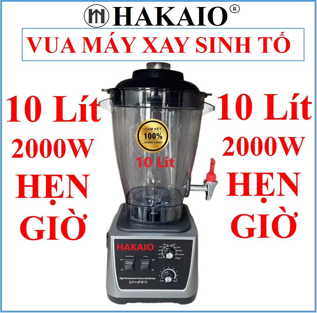 [10 LÍT - HẸN GIỜ] Máy xay sinh tố công nghiệp HAKAIO 2000W chức năng hẹn giờ cối xay dung tích ...